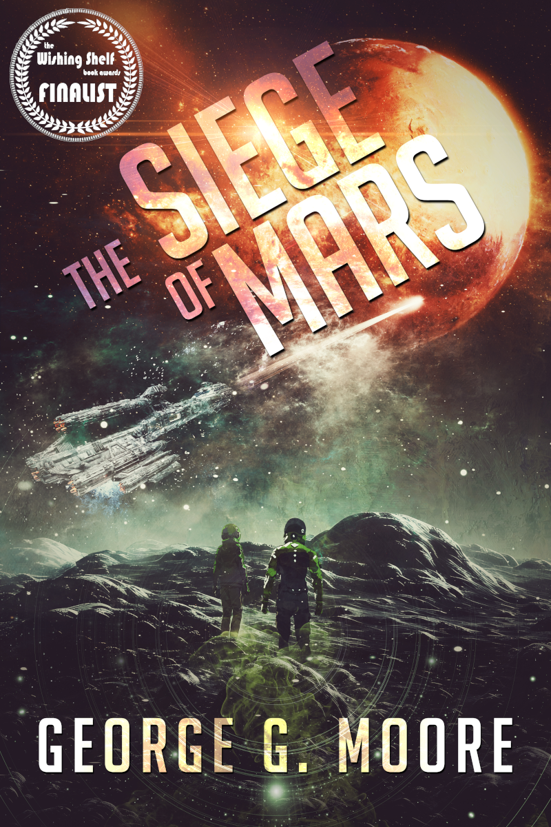 The Siege of Mars | George G. Moore, Author